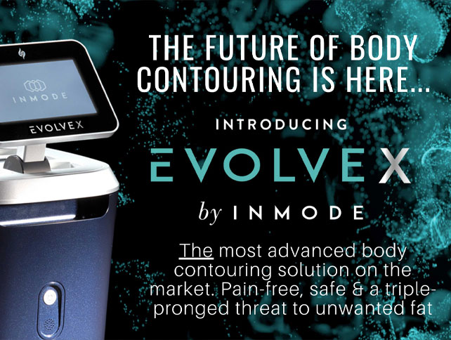 The Future of Body Contouring Is Here: Meet EvolveX from InMode - Cosmetic PR